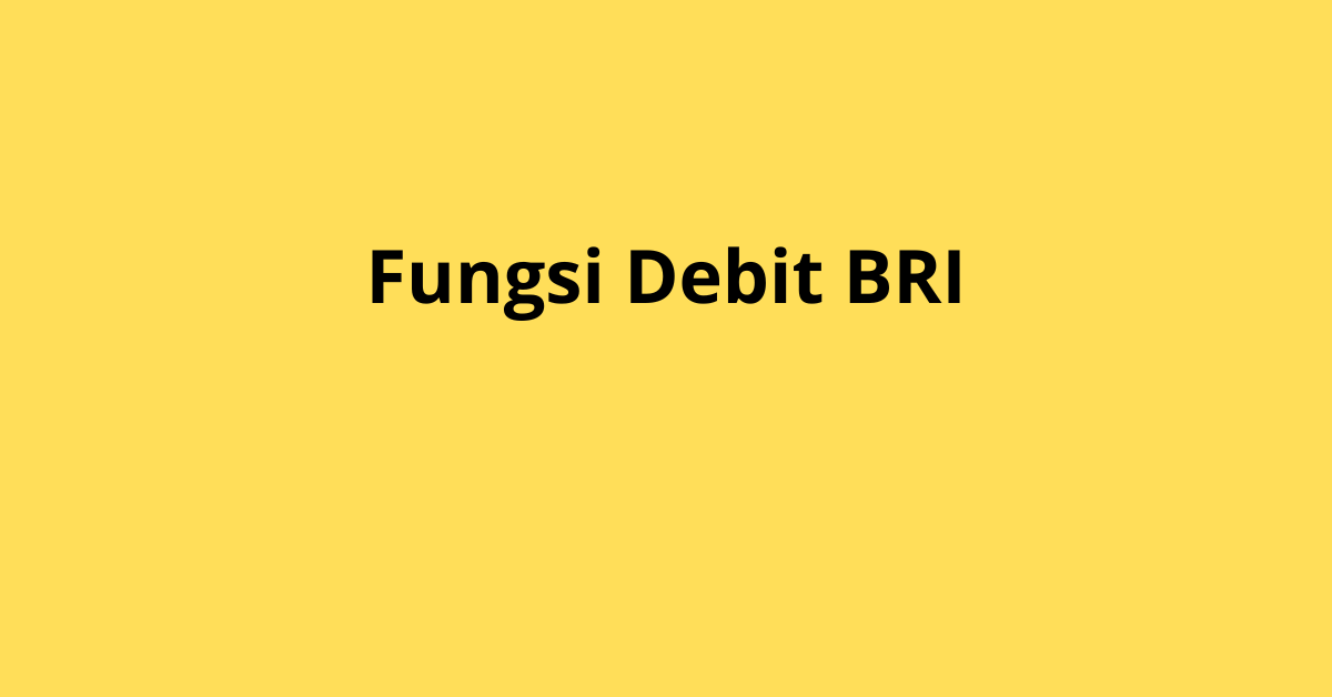 Debit BRI: Fungsi, Cara Aktivasi, dan Panduan Lengkap
